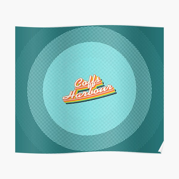 "Coffs Harbour, NSW | Retro Rainbow" Poster for Sale by retroready ...