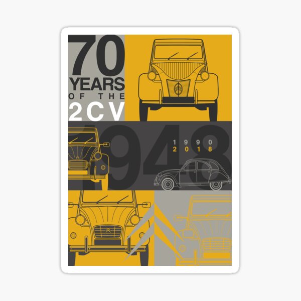 "2CV 70th anniversary Graphic Art" Sticker for Sale by RJWautographics ...