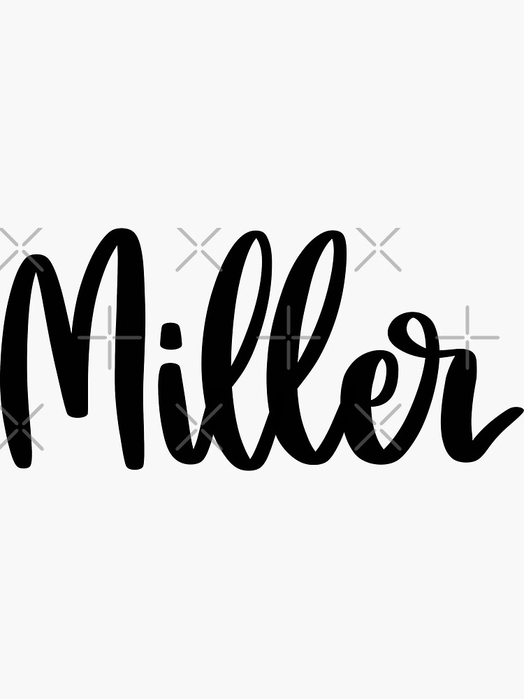"Miller" Sticker for Sale by ellietography | Redbubble