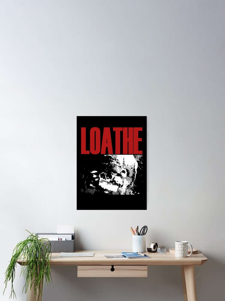 "Loathe heavy metal art" Poster for Sale by classicrockart | Redbubble