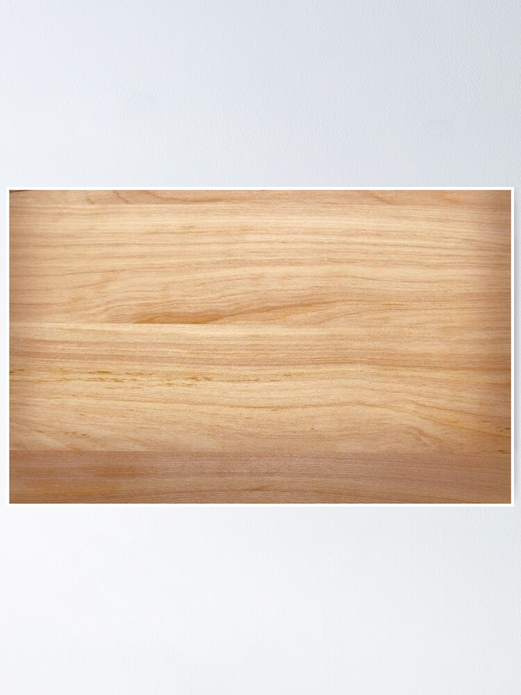 "Light Wood Design" Poster by PlaidPantsJones | Redbubble
