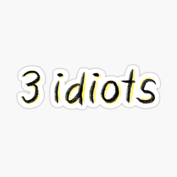 "3 idiots title" Sticker for Sale by anushka0703 | Redbubble