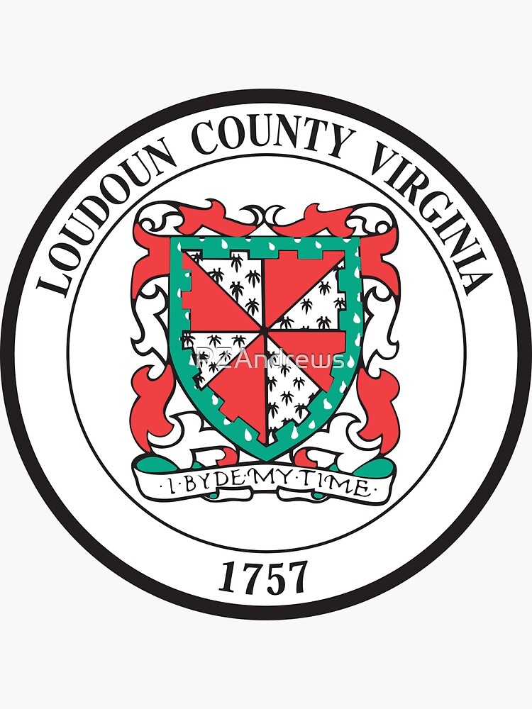 "Seal of Loudoun County, Virginia" Sticker for Sale by PZAndrews ...