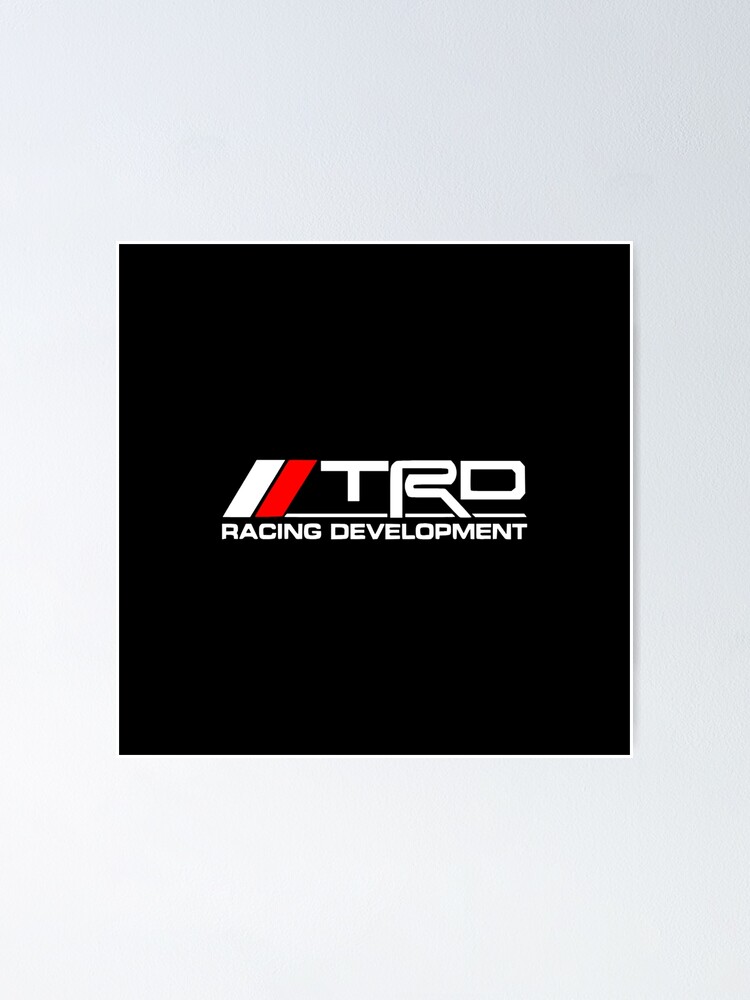 "best white TRD toyota racing development logo" Poster for Sale by ...