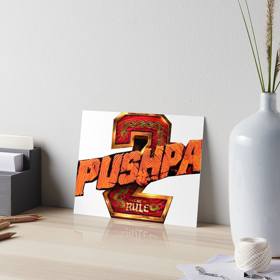 "PUSHPA 2 " Poster for Sale by Srirangarakesh | Redbubble