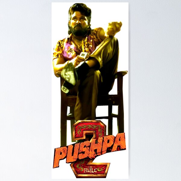 "PUSHPA 2 " Poster for Sale by Srirangarakesh | Redbubble