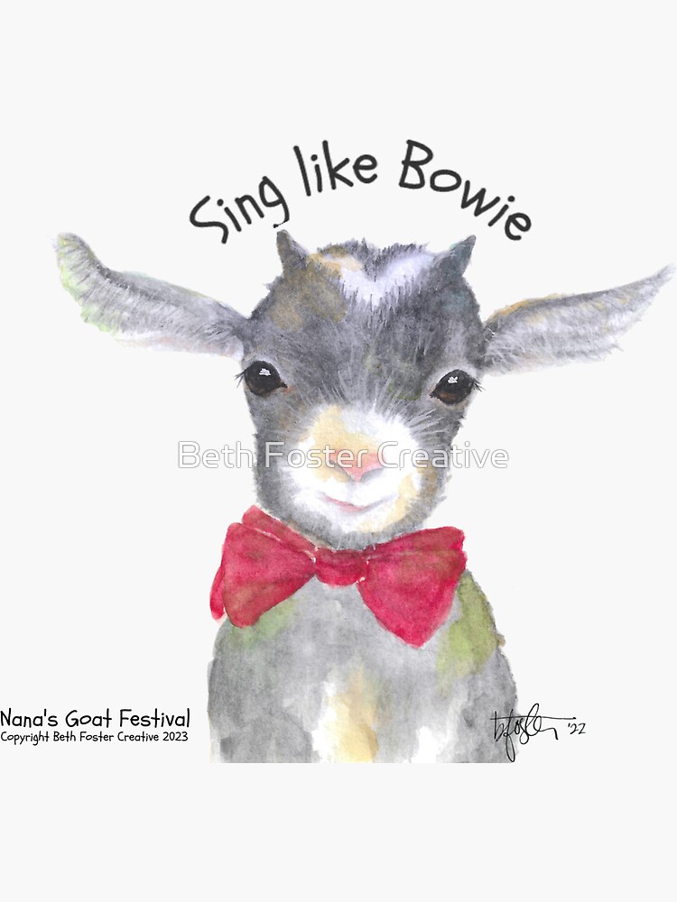 "Sing Like Bowie Goat" Sticker for Sale by Beth Foster Creative | Redbubble