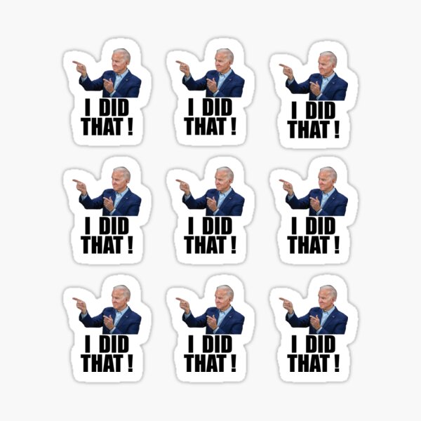 "I DID THAT stickers bundle" Sticker for Sale by HarryTeesStore | Redbubble