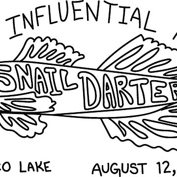 "Motivation from the Snail Darter Controversy" Sticker for Sale by ...