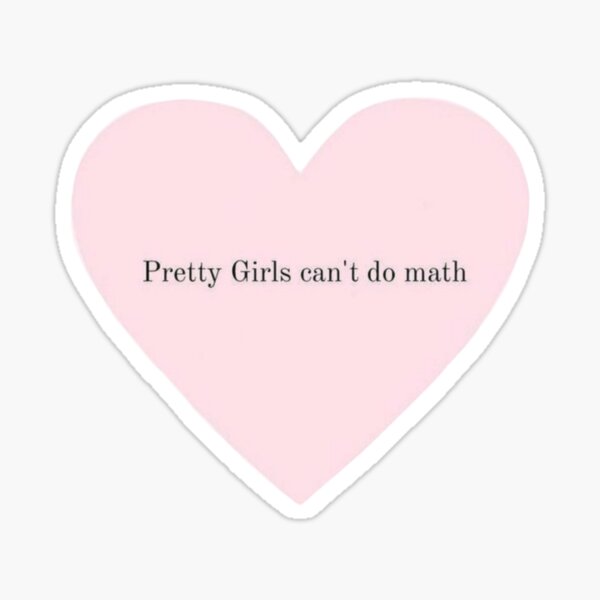 "Coquette pretty girls can't do math quote " Sticker for Sale by ...
