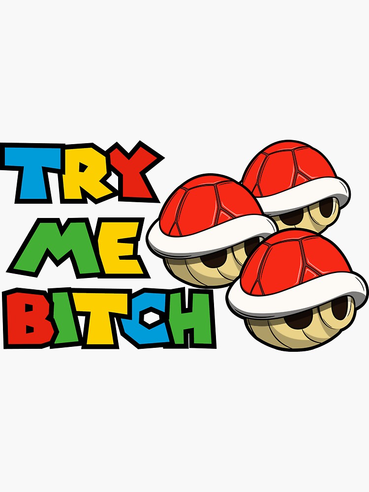 "Try Me (Red Shells)" Sticker for Sale by P3DROCARNITAS | Redbubble
