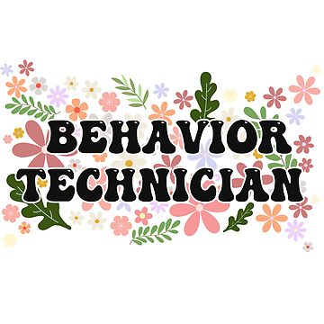 "Behavior Technician" Sticker for Sale by ABAlover260 | Redbubble