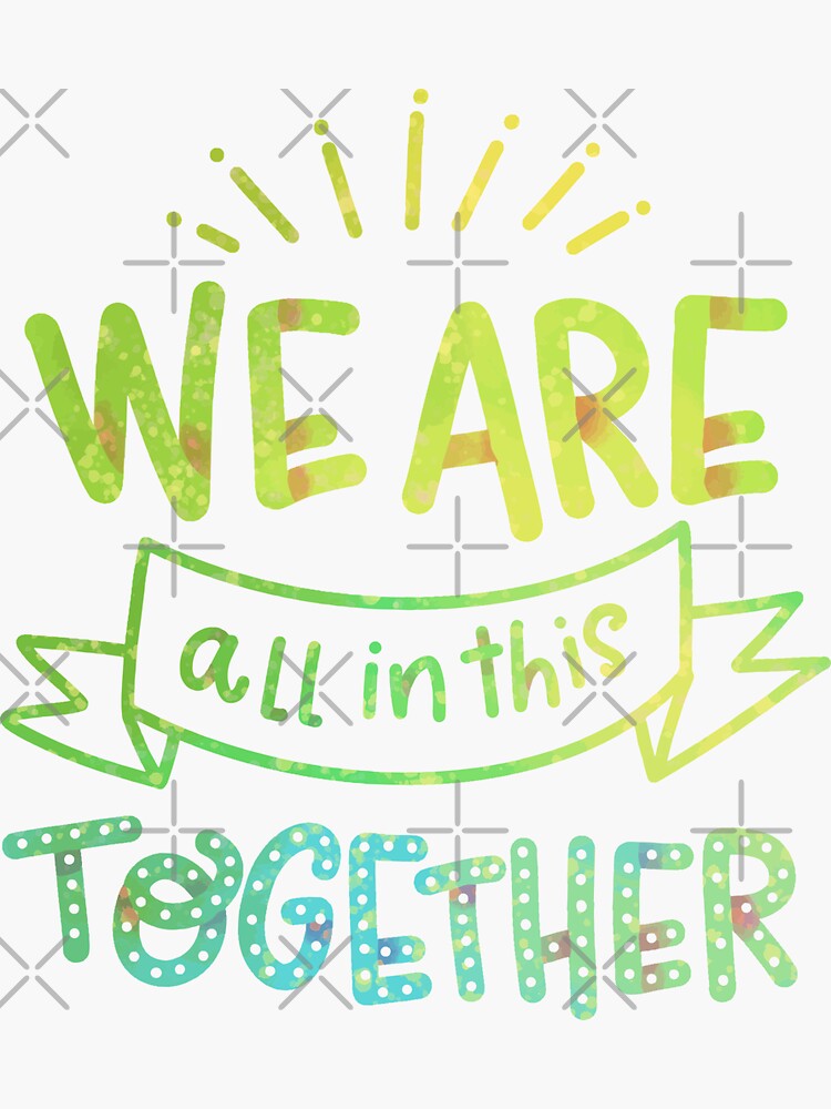 "We are all in this together | teamwork quote | teamwork quotes ...