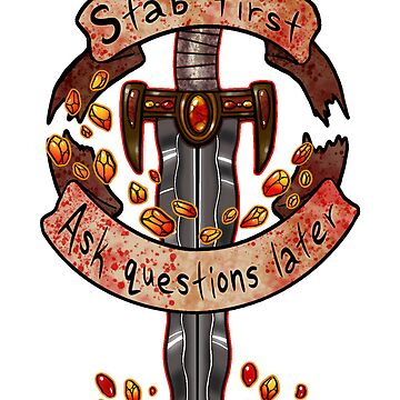 "Stab First" Sticker for Sale by FearsomeArtisan | Redbubble