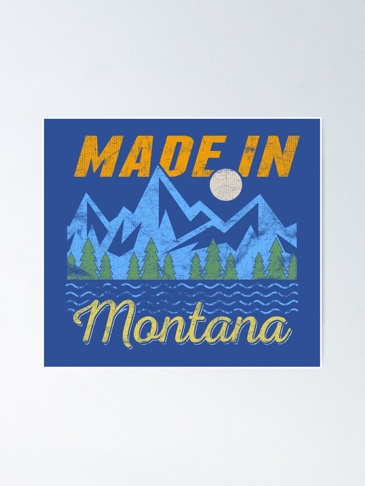 "Made in Montana Landscape Camping design" Poster for Sale by fermo ...