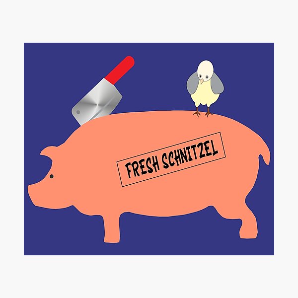 "Fresh schnitzel - pigs are butchers' joy" Photographic Print by MMchen ...