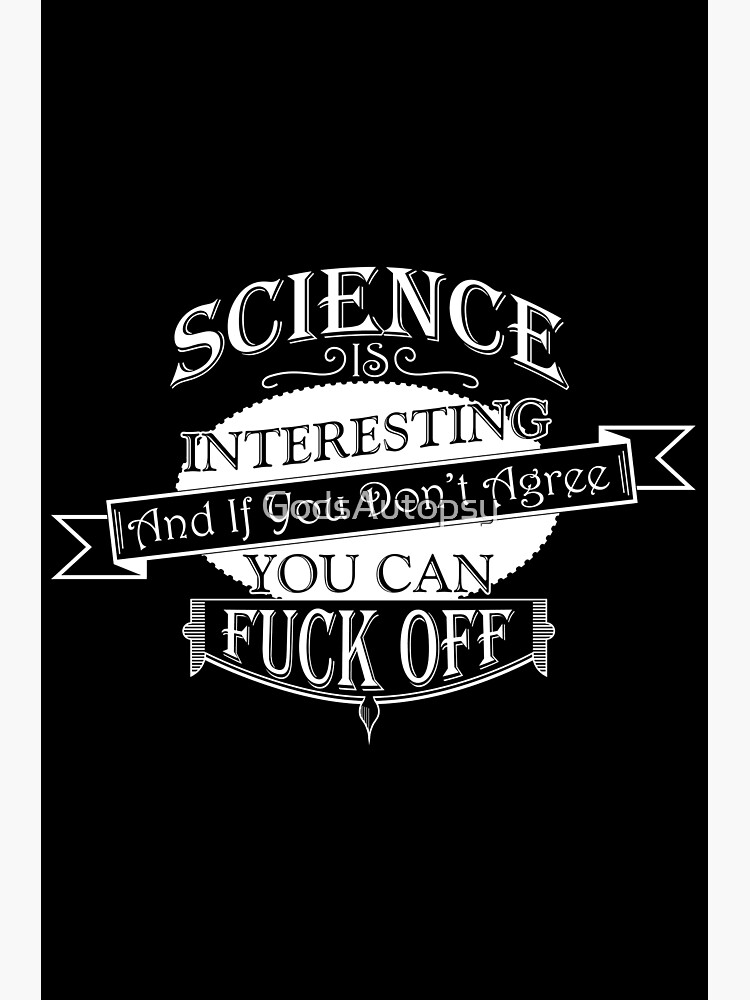Science is Interesting (black) Premium Matte Vertical Poster sold by ...