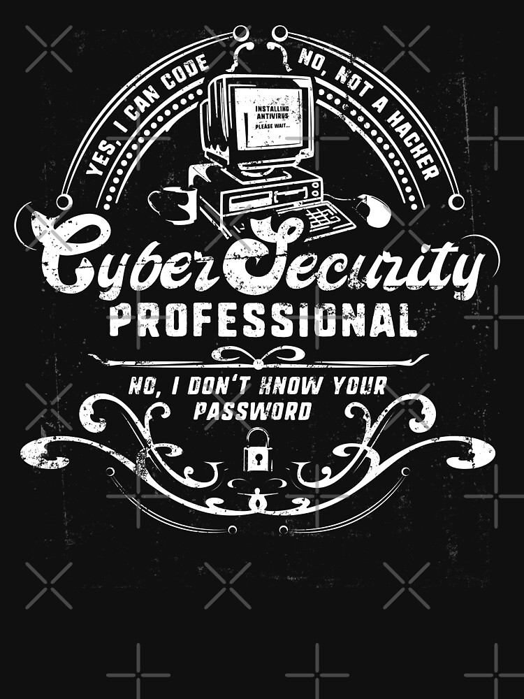"Cybersecurity Professional "Not a Hacker" Funny Vintage" Essential T ...
