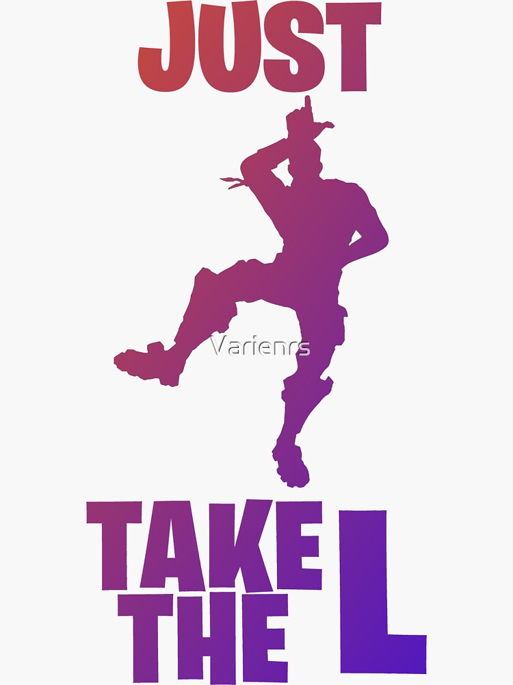 "Take the L!" Sticker for Sale by Varienrs | Redbubble