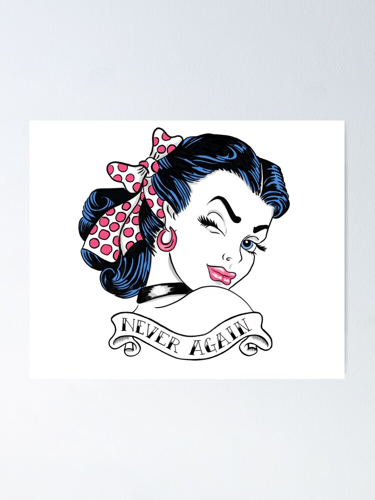 "Never Again Tattoo" Poster by BunnyThePainter | Redbubble