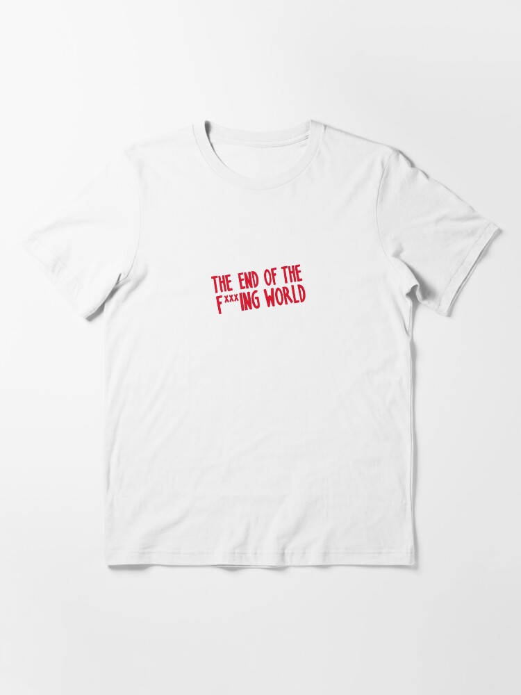 "the end of the f *** ing world teotfw" T-shirt for Sale by okaycats ...