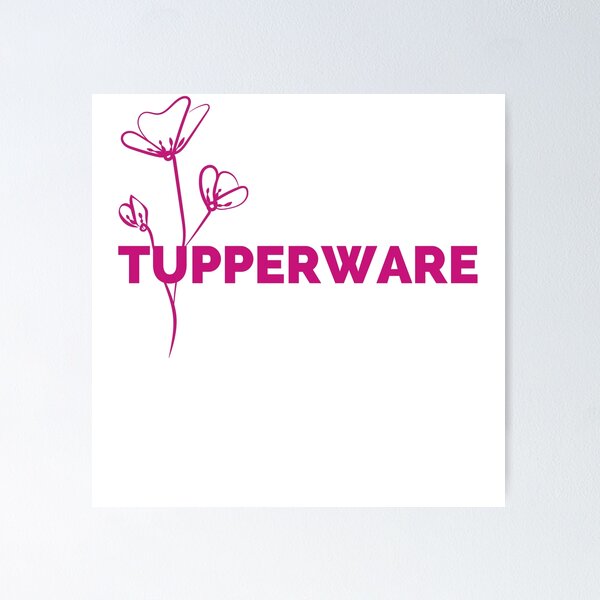 "Tupperware logo" Poster by Lilididi | Redbubble