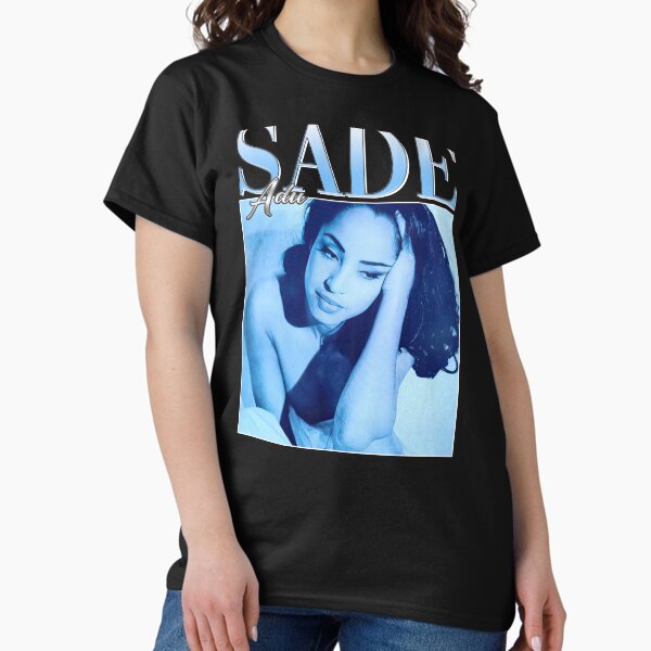 Sade Bootleg T-Shirts for Sale | Redbubble Sade Bootleg T-Shirts for Sale | Redbubble