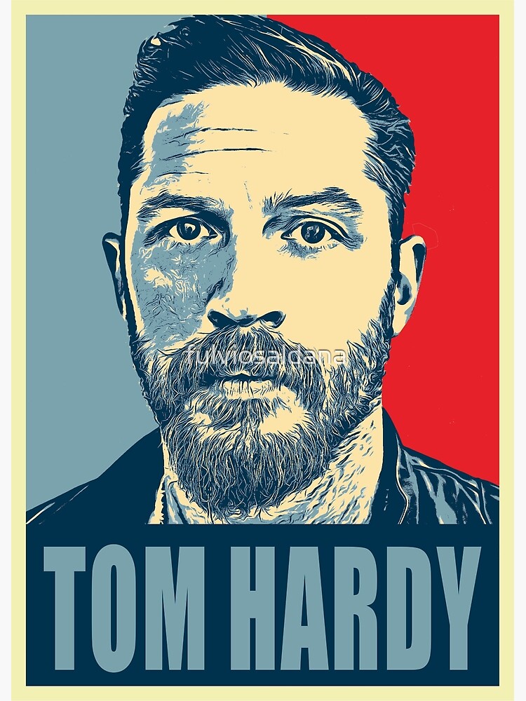 "TOM HARDY " Poster for Sale by fulviosaldana | Redbubble