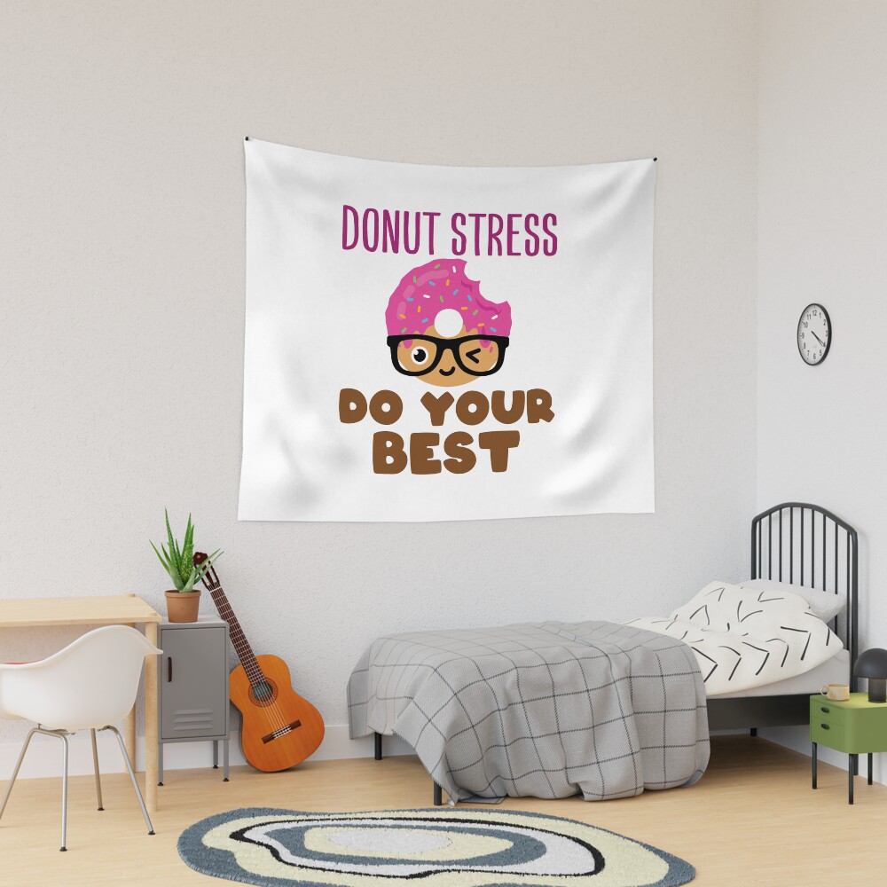 "Donut Stress Do Your Best Teacher Test Day" Poster for Sale by jaygo ...