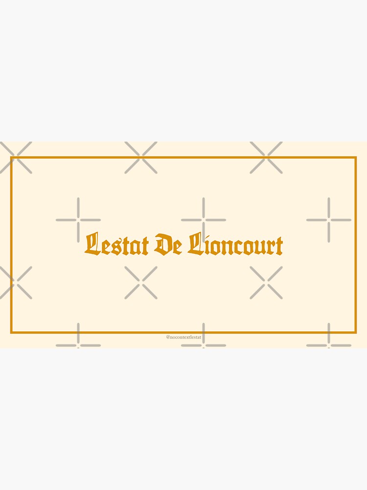 "Lestat De Lioncourt Name Card" Sticker for Sale by nocontextlestat ...