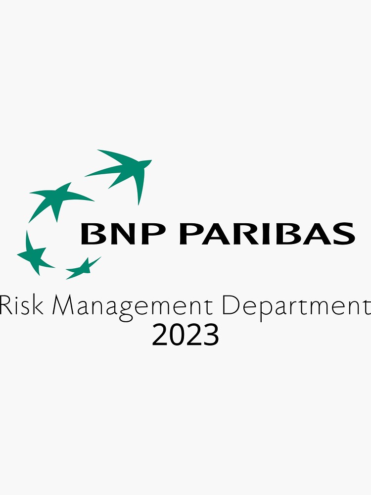 "BNP Paribas - Risk Management Department 2023" Sticker by KingOfStocks ...