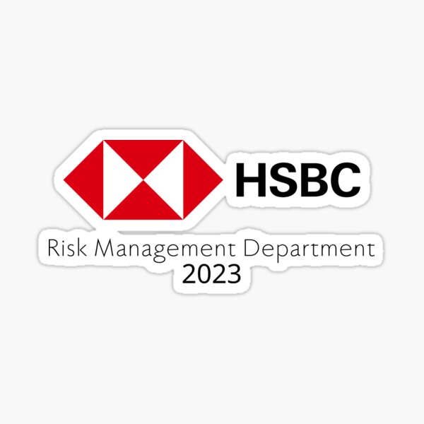 "HSBC - Risk Management Department 2023" Sticker by KingOfStocks ...