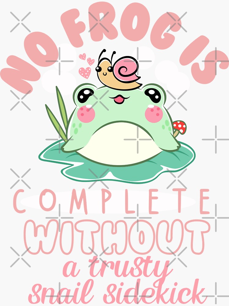 "Cute Frog With Snail - No Frog Is Complete Without A Trusty Snail ...