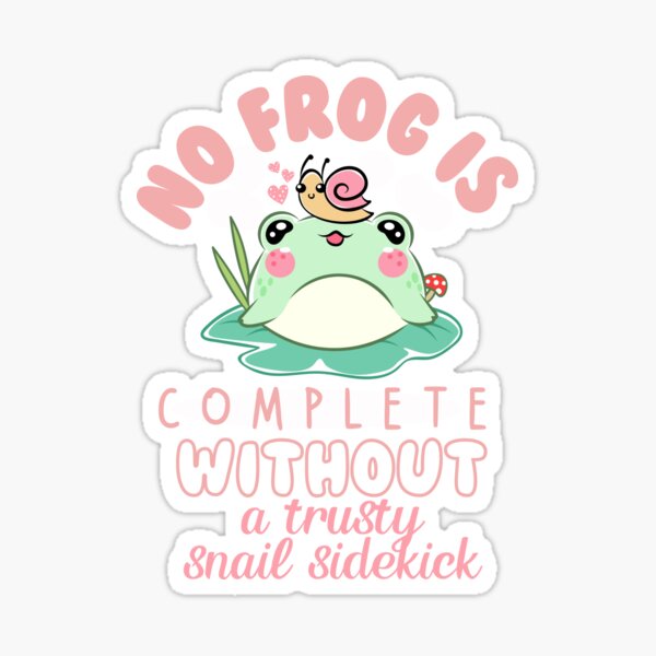 "Cute Frog With Snail - No Frog Is Complete Without A Trusty Snail ...