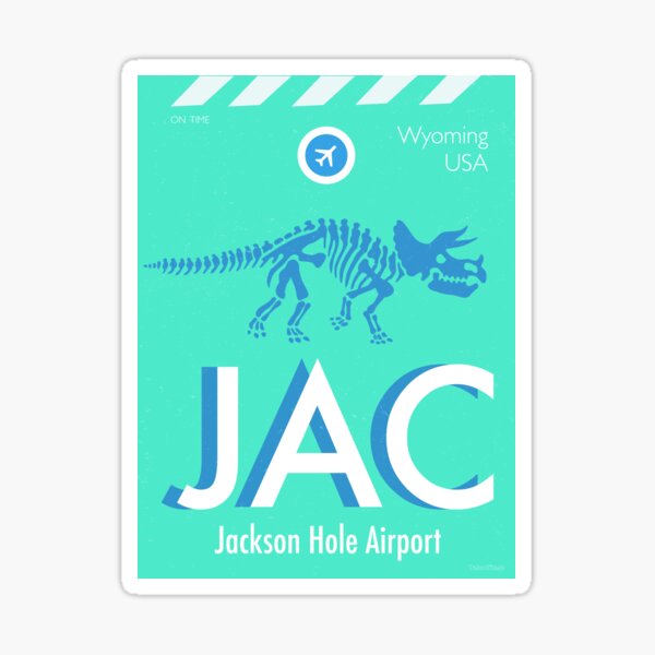 "JAC Jackson Hole airport" Sticker for Sale by Aviators | Redbubble