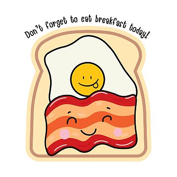 "Don’t forget to eat breakfast today!" Sticker for Sale by WuJingyu ...