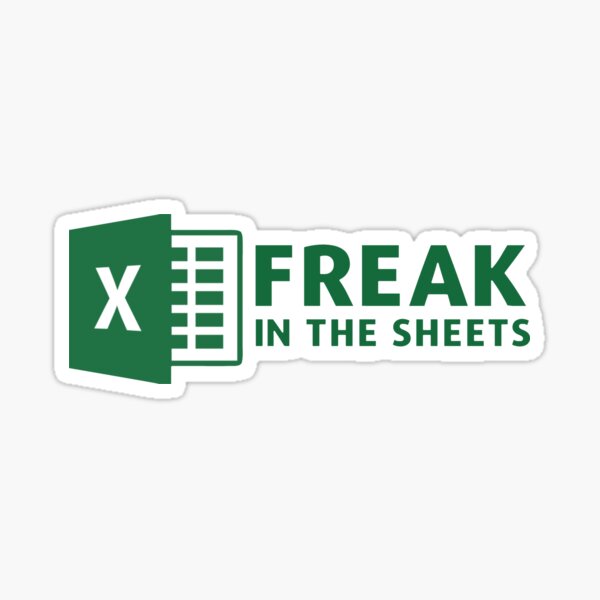 "FREAK IN THE SHEETS" Sticker for Sale by FanFoxy | Redbubble