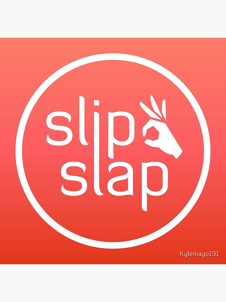 Slip Slap Premium Matte Vertical Poster sold by Cameron Parker | SKU ...