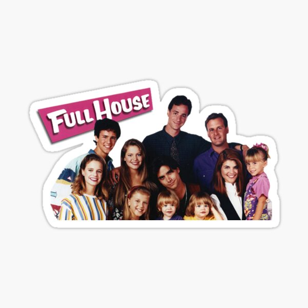 Full House Stickers | Redbubble