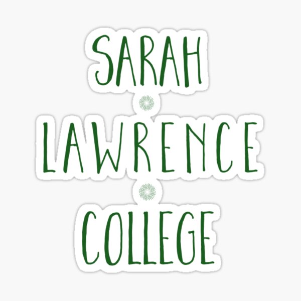 Sarah Lawrence College Stickers | Redbubble