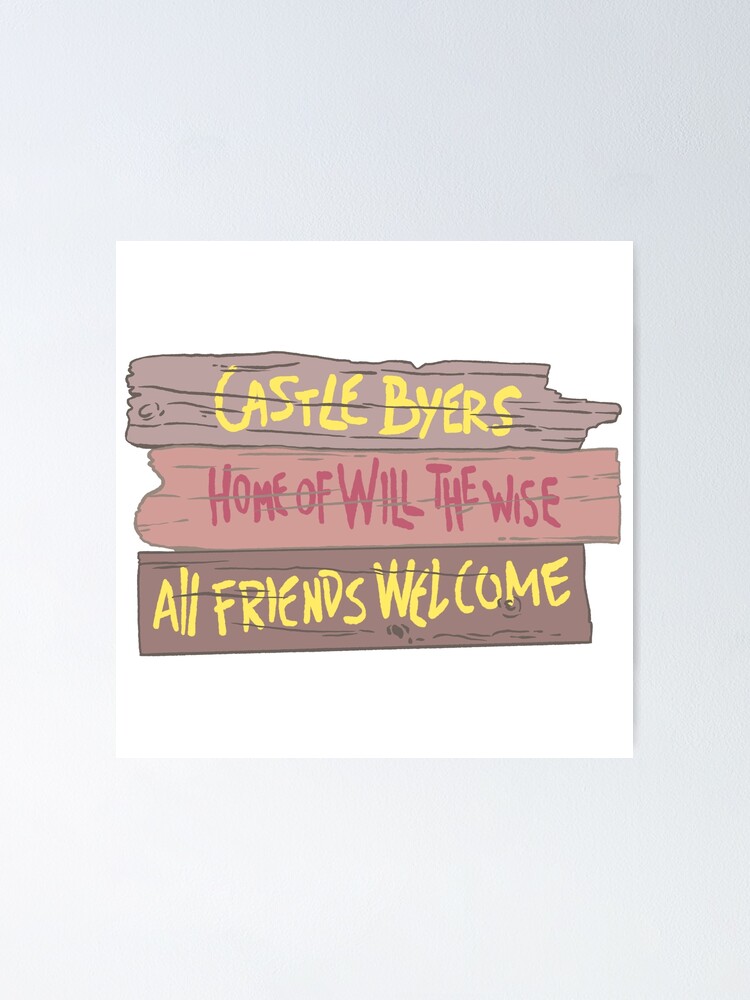 "Castle Byers / Stranger Things" Poster by klutterschmidt | Redbubble