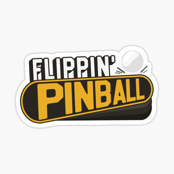"Flippin' Pinball Classic Machine Flipper And Ball" Sticker for Sale by ...