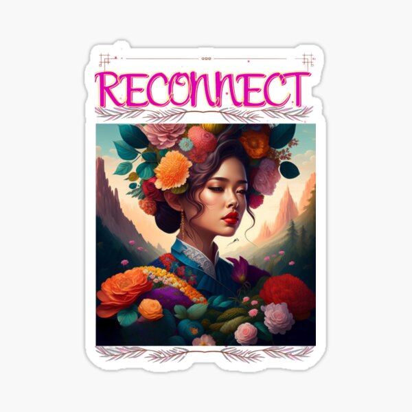 "reconnect" Sticker by SoulColorVibes | Redbubble