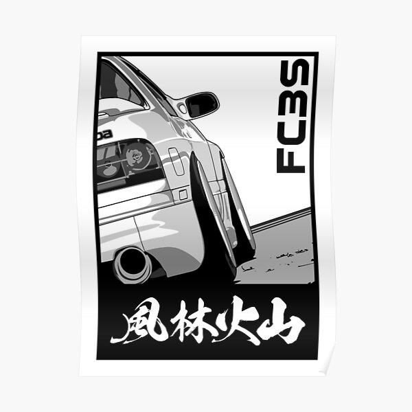 "Rx7 FC3S Furinkazan" Poster for Sale by PixelRandom | Redbubble