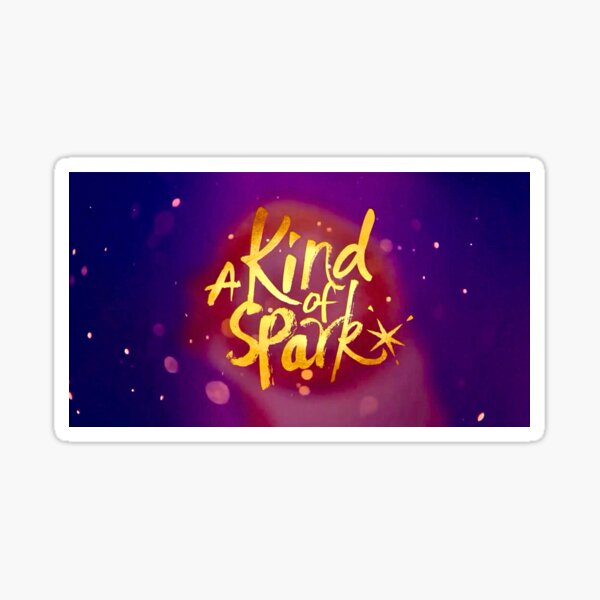"A Kind of Spark" Sticker for Sale by Lightup-Design | Redbubble