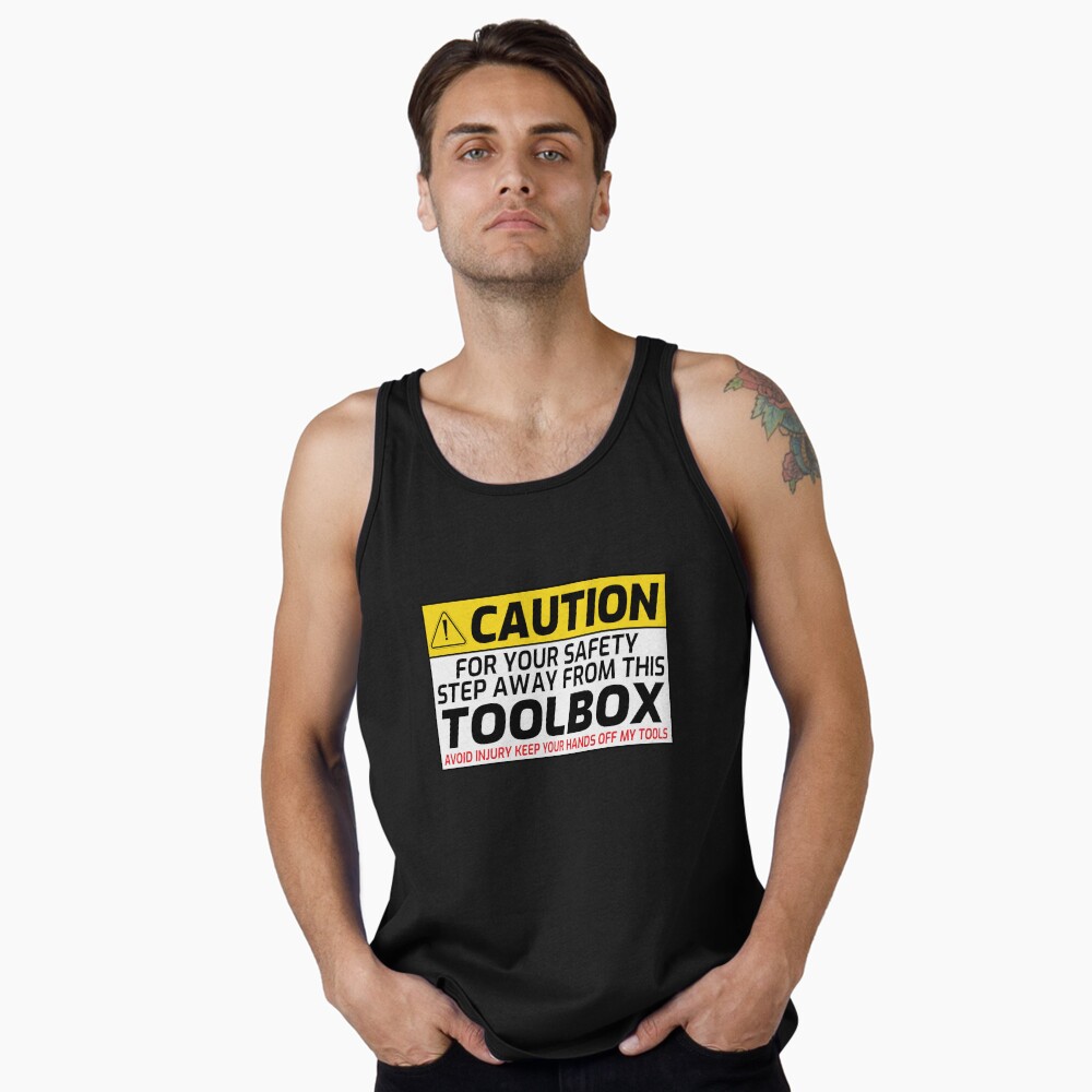 "Step Away from My Toolbox Funny Tool Box Warning sign" Sticker for ...