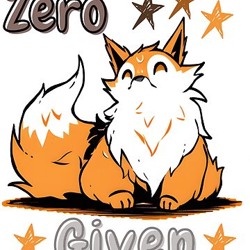 "Zero fox given" Sticker for Sale by DarkwoodLab | Redbubble