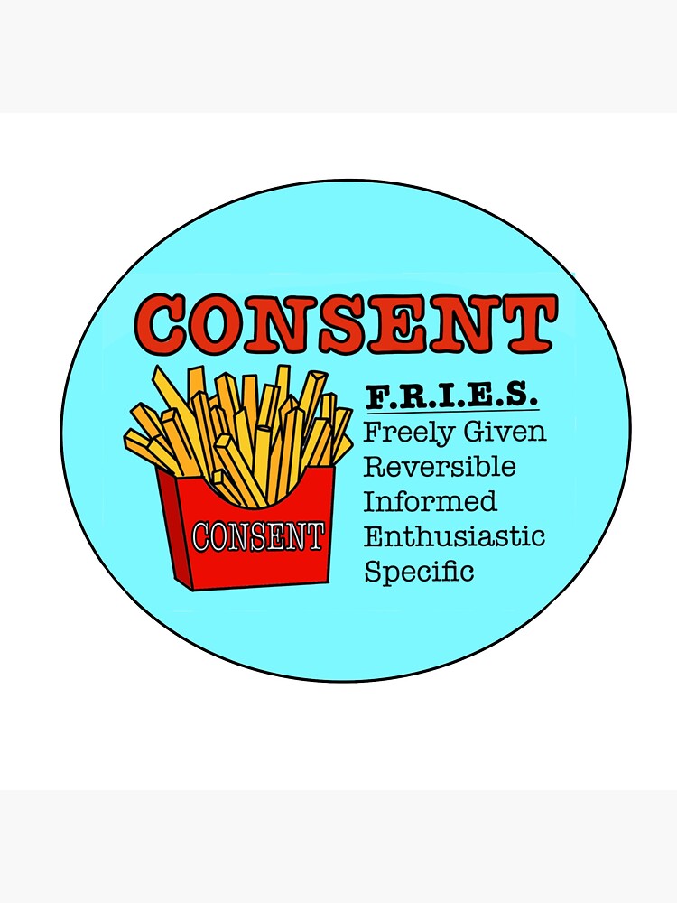 Consent Fries Sticker For Sale By Possedelajossie Redbubble