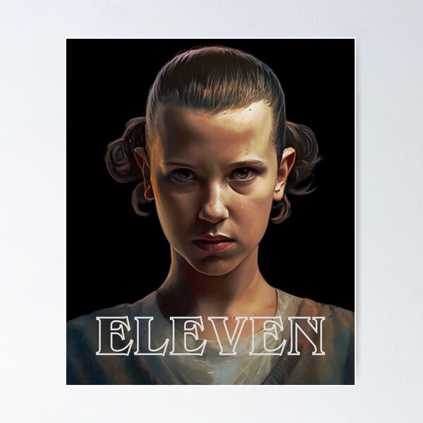 "Stranger Things Eleven" Poster for Sale by michallaga | Redbubble
