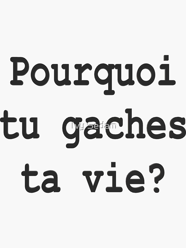 "elle me dit" Sticker for Sale by mowpiper33 | Redbubble